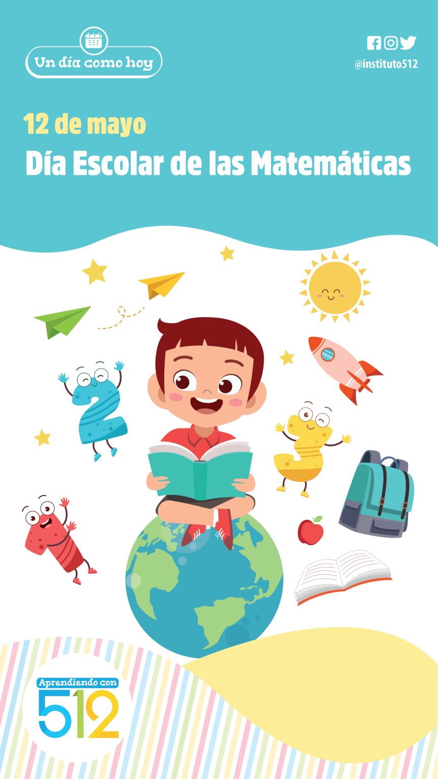 Día Escolar de las Matemáticas - Aprendiendo con 512