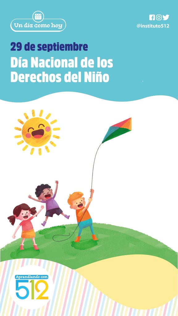 Día Nacional de los Derechos del Niño - Aprendiendo con 512