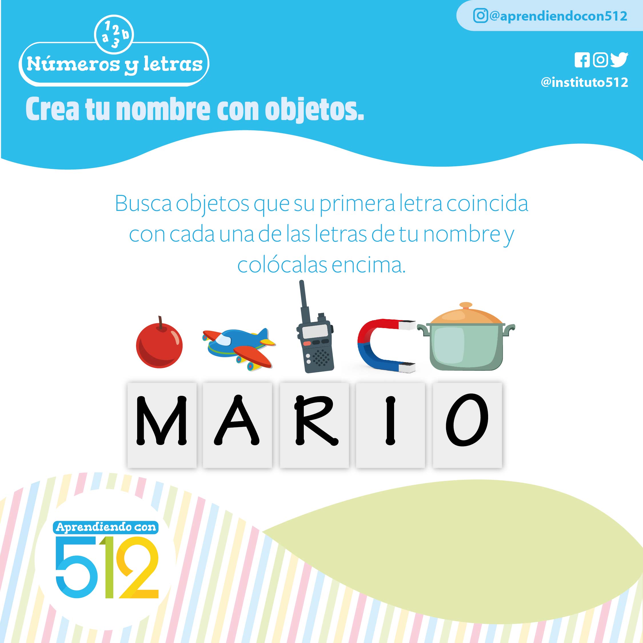 Crea tu nombre con objetos - Aprendiendo con 512